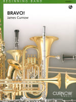 Bravo!: James Curnow: Concert Band Sheet Music