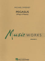 Pegasus (Wings of Majesty): Michael Sweeney: Concert Band Sheet Music