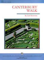 Canterbury Walk: Carl Strommen: Concert Band Sheet Music