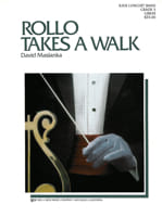 Rollo Takes a Walk: David Maslanka: Concert Band Sheet Music