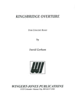 Kingsbridge Overture: David Gorham: Concert Band Sheet Music