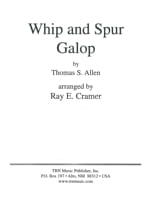Whip and Spur Galop (March): Thomas S. Allen: Concert Band Sheet Music