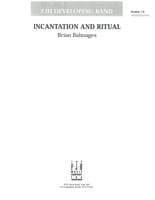 Incantation and Ritual: Brian Balmages: Concert Band Sheet Music