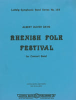 Rhenish Folk Festival: Albert Oliver Davis: Concert Band Sheet Music
