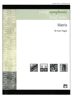 Matrix: Gary Fagan: Concert Band Sheet Music