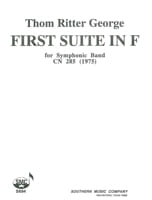 First Suite in F : Thom Ritter George: Concert Band Sheet Music