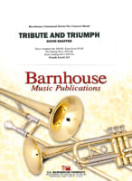 Tribute and Triumph: David Shaffer: Concert Band Sheet Music