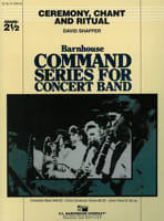 Ceremony, Chant and Ritual: David Shaffer: Concert Band Sheet Music