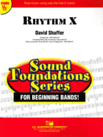 Rhythm X: David Shaffer: Concert Band Sheet Music