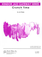 Crunch Time: Jon Phelps: Jazz Ensemble Sheet Music