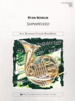 Shipwrecked: Ryan Nowlin: Concert Band Sheet Music
