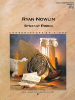 Synergy Rising: Ryan Nowlin: Concert Band Sheet Music