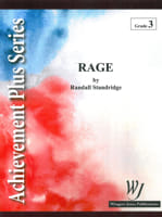 Rage: Randall D. Standridge: Concert Band Sheet Music