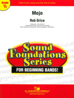 Mojo: Rob Grice: Concert Band Sheet Music