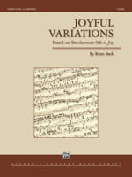 Joyful Variations (Based on Beethoven's "Ode to Joy"): Brian Beck ...