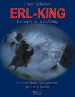 Erl-King (Excerpts from "Erlkönig"): Concert Band Sheet Music