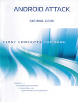 Android Attack: Michael Oare: Concert Band Sheet Music