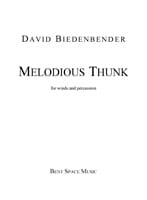 Melodious Thunk: David Biedenbender: Concert Band Sheet Music