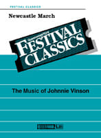 Newcastle March: Johnnie Vinson: Concert Band Sheet Music