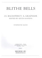 Blithe Bells: Johann Sebastian Bach: Concert Band Sheet Music