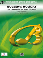 Bugler's Holiday: Leroy Anderson: String Orchestra Sheet Music