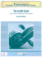 Gentle Giant, The: Bob Phillips: String Orchestra Sheet Music