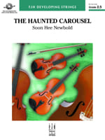 Haunted Carousel, The: Soon Hee Newbold: String Orchestra Sheet Music