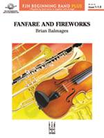 Fanfare and Fireworks: Brian Balmages: Full Orchestra Sheet Music