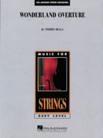 Wonderland Overture: Stephen Bulla: String Orchestra Sheet Music