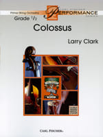 Colossus: Larry Clark: String Orchestra Sheet Music