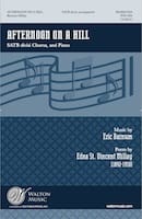 Afternoon on a Hill - SATB: Eric William Barnum: Choir Sheet Music
