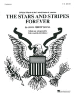 Stars and Stripes Forever, The: John Philip Sousa: Concert Band Sheet Music