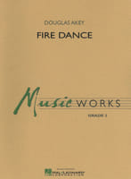 Fire Dance: Douglas Akey: Concert Band Sheet Music