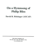 On a Hymnsong of Philip Bliss: David R. Holsinger: Concert Band Sheet Music