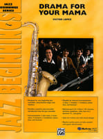 Drama for Your Mama: Victor Lopez: Jazz Ensemble Sheet Music