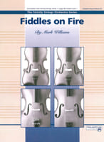 Fiddles on Fire: Mark Williams: String Orchestra Sheet Music