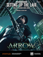 Setting Up the Lair (From the Television Series "Arrow"): Blake Neely ...