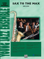 Sax To The Max: Mike Lewis: Jazz Ensemble Sheet Music