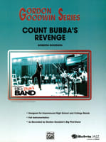 Count Bubba's Revenge: Gordon Goodwin: Jazz Ensemble Sheet Music