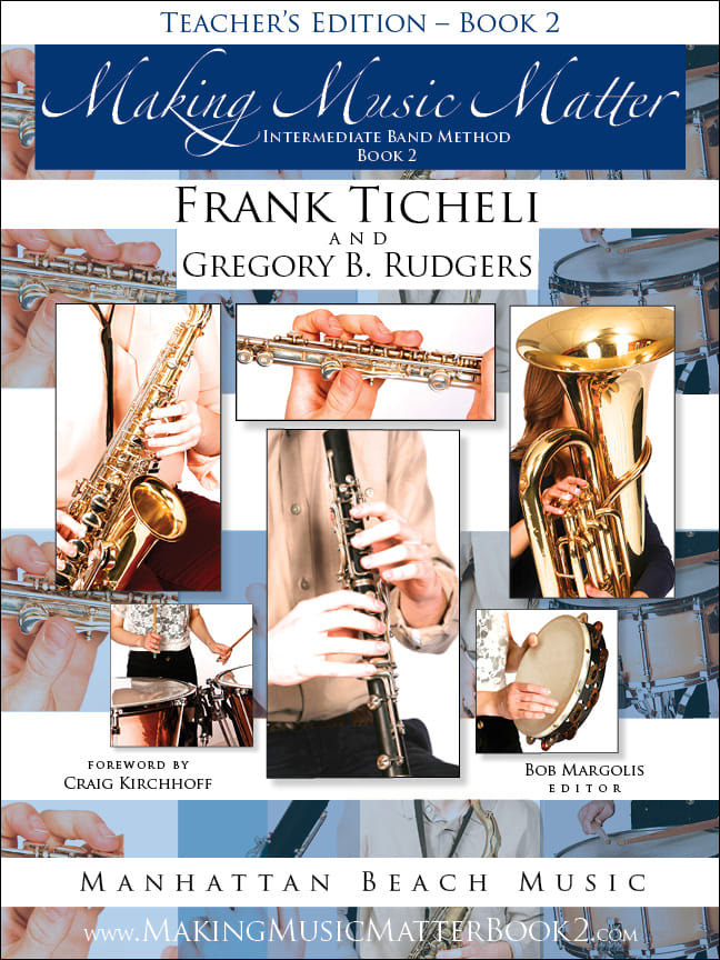 Making Music Matter, Book 2: Intermediate Band: Ticheli & Rudgers Sheet ...