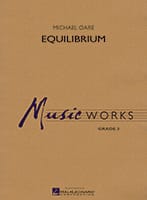 Equilibrium: Michael Oare: Concert Band Sheet Music