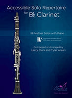 Accessible Solo Repertoire for Clarinet: Solos Sheet Music