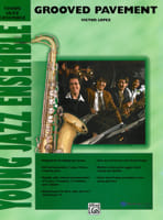Grooved Pavement: Victor Lopez: Jazz Ensemble Sheet Music