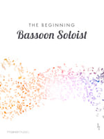 Beginning Bassoon Soloist, The: Solos Sheet Music