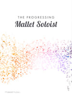 Progressing Mallet Soloist, The: Solos Sheet Music