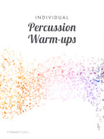 Individual Percussion Warm-ups: Chris M. Bernotas: Percussion Sheet Music