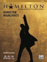 Hamilton Highlights - 2 Part: Lin-Manuel Miranda: Choir Sheet Music