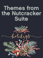 Themes from the Nutcracker Suite: Pyotr Ilyich Tchaikovsky: Solos Sheet Music
