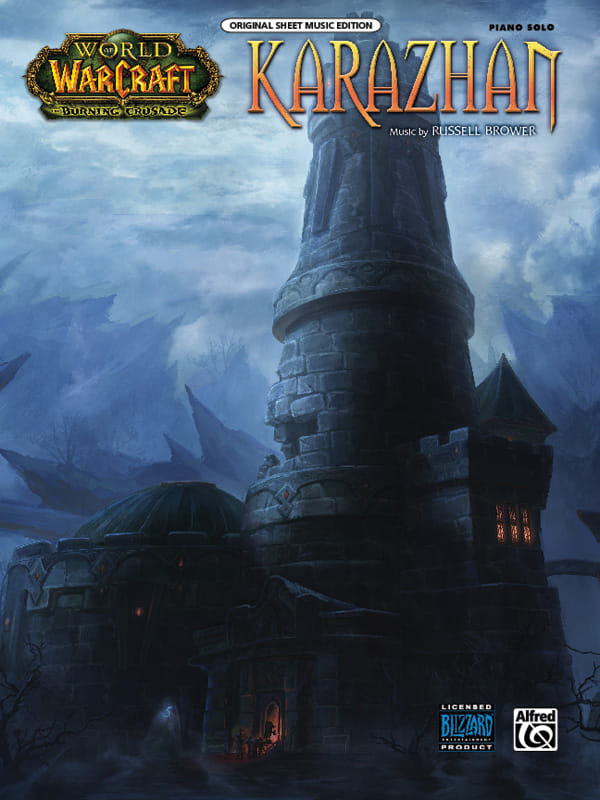 Karazhan (from "World of Warcraft: The Burning Crusade"): Russell ...