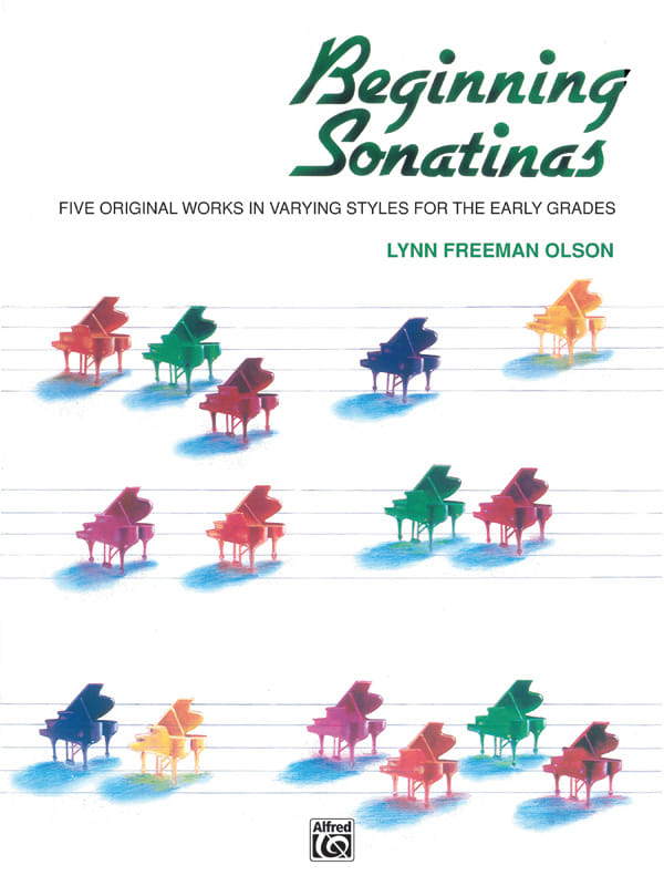 Beginning Sonatinas: Five Original Works in Varying Styles for the ...
